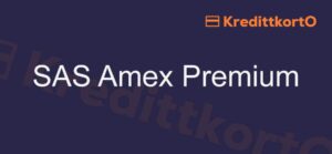 SAS Amex Premium gir eurobonuspoeng- Hvor bra er kortet?