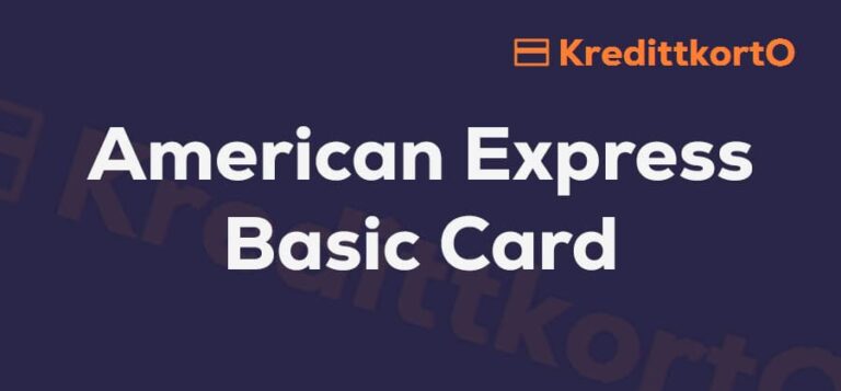 American Express Basic Card - Hvor bra er kortet? Les vår omtale