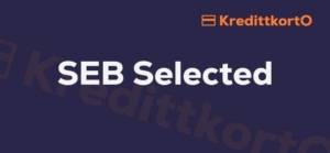 SEB Selected et SEB Mastercard - Hvor bra er kortet? Les omtalen